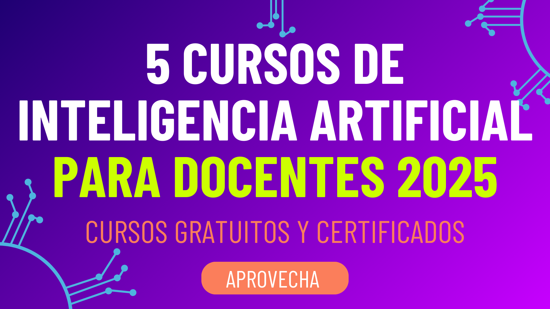 Los 5 cursos de Inteligencia Artificial GRATIS 2025 🔖 (Aprovecha)